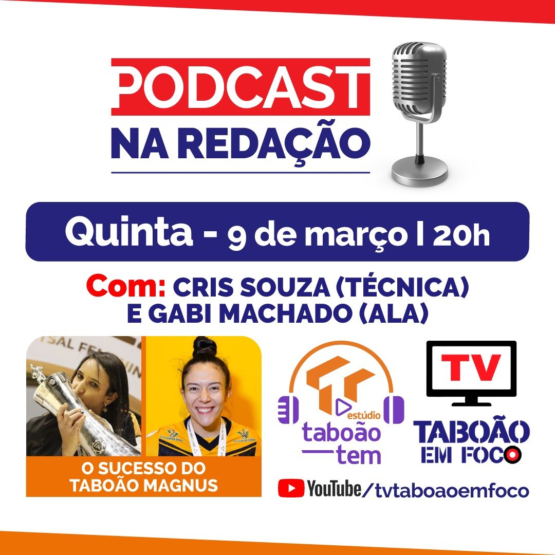 Do Taboão Magnus, Cris Souza e Gabi Machado são as entrevistadas do ...